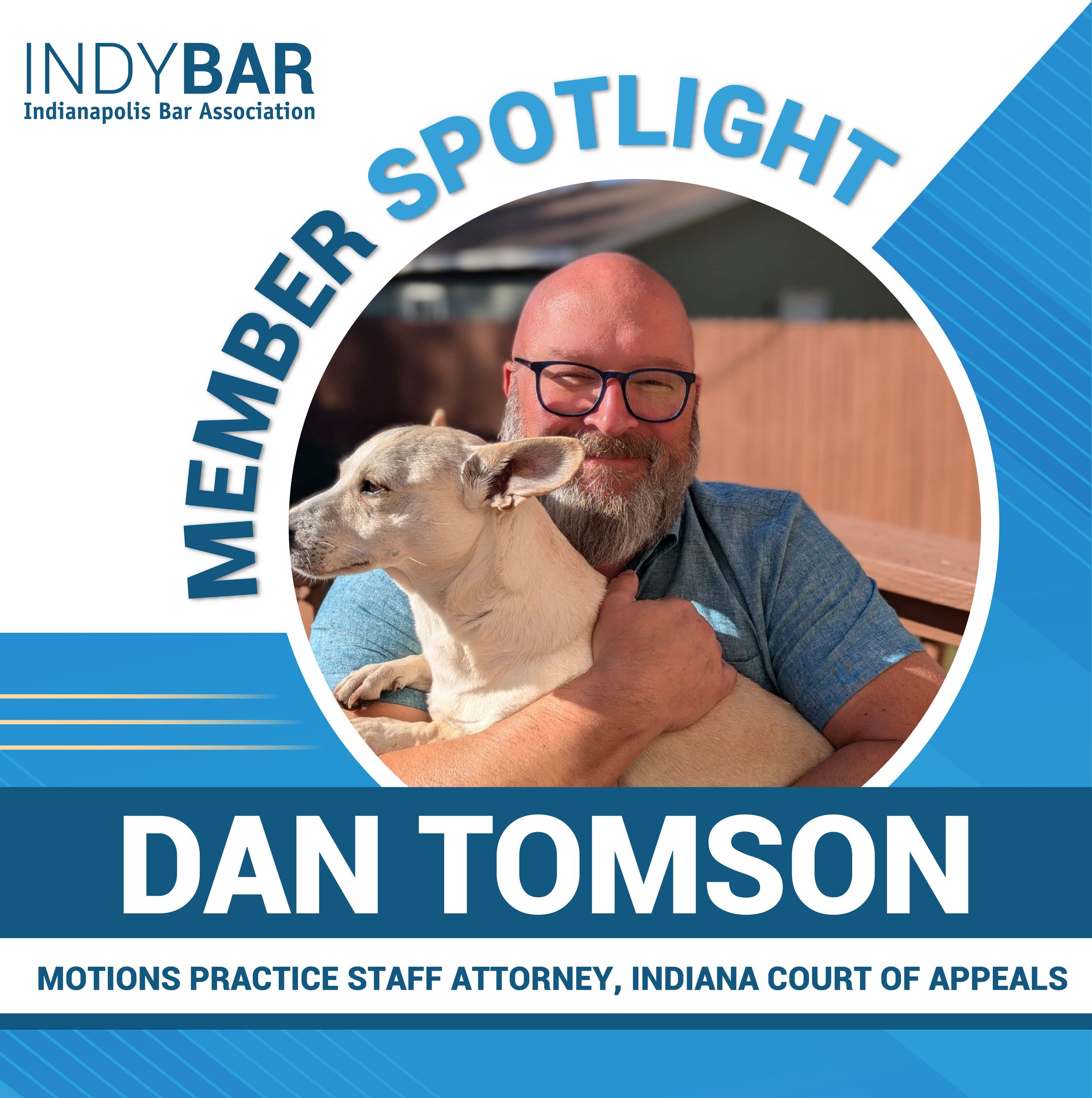 Member Spotlight: Dan Tomson - Appellate Practice News